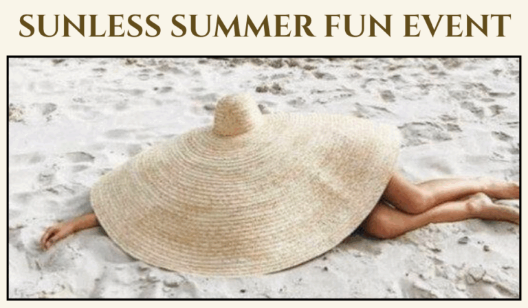 Sunless Summer Fun Event - Golden State Dermatology